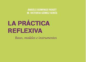 La práctica reflexiva. Bases, modelos e instrumentos - Aprendo en Línea - DOCENTE. Currículum ...
