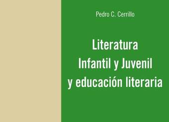 Literatura Infantil y Juvenil y educación literaria. Hacia una nueva ...
